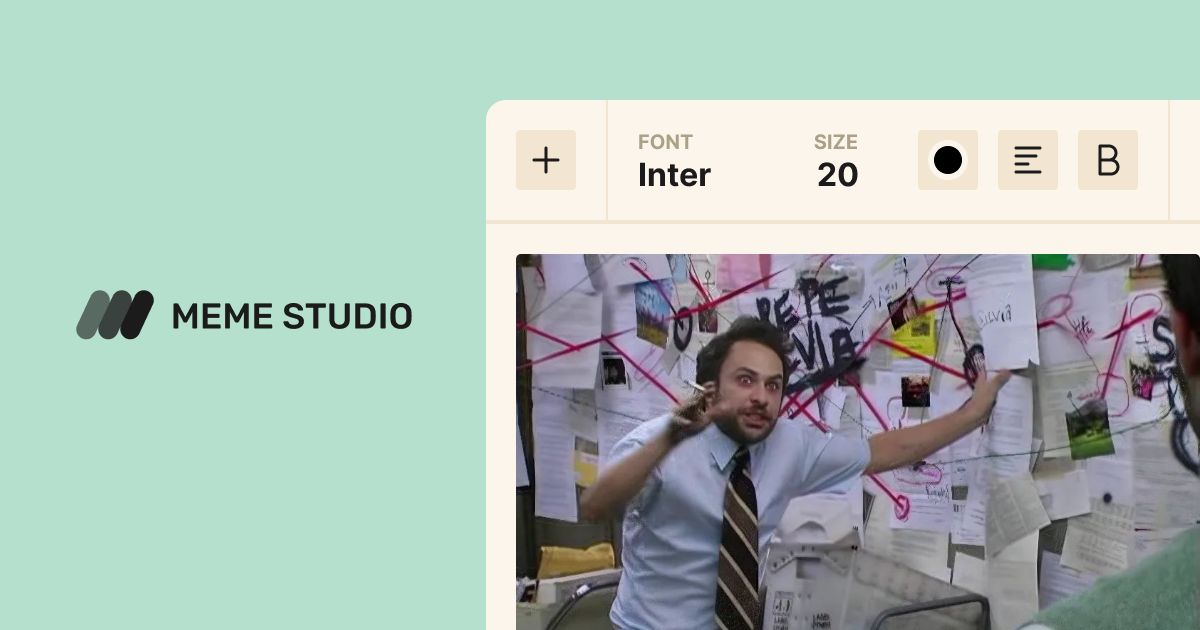 Charlie Day Meme Generator - Meme Studio