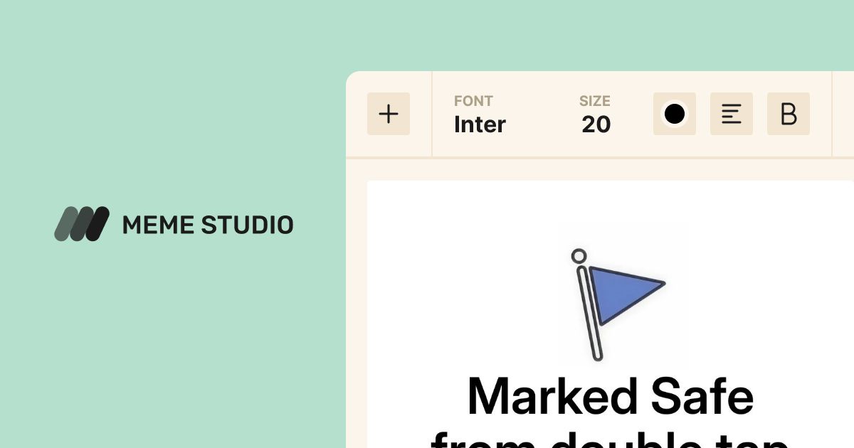 Marked Safe Meme Generator - Meme Studio