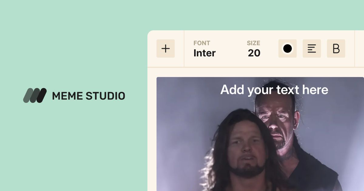 Undertaker Meme Generator - Meme Studio