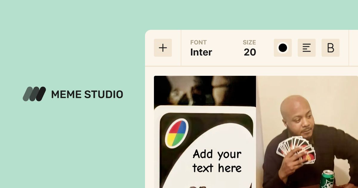 Uno Meme Generator - Meme Studio